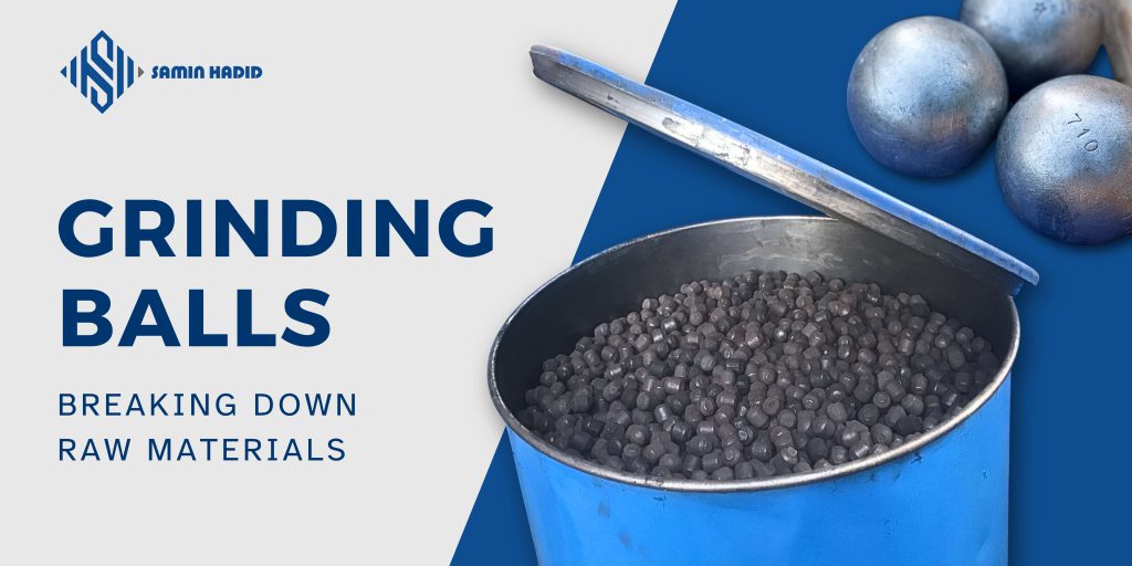Grinding Balls | Breaking Down Raw Materials for Steelmaking