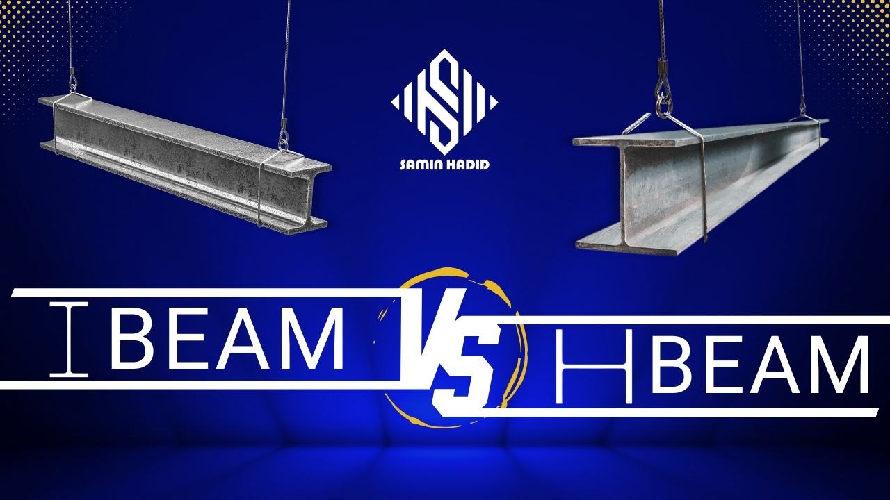 I-Beam vs. H-Beam: Key Differences, Applications, and How to Choose